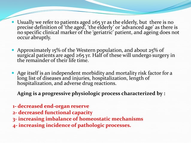 Geriatric anesthesia | PPTX | Brain and Nervous System Disorders ...