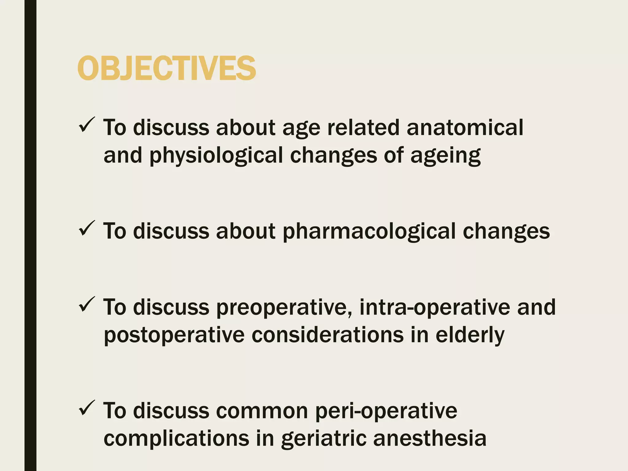 Geriatric anesthesia | PPTX