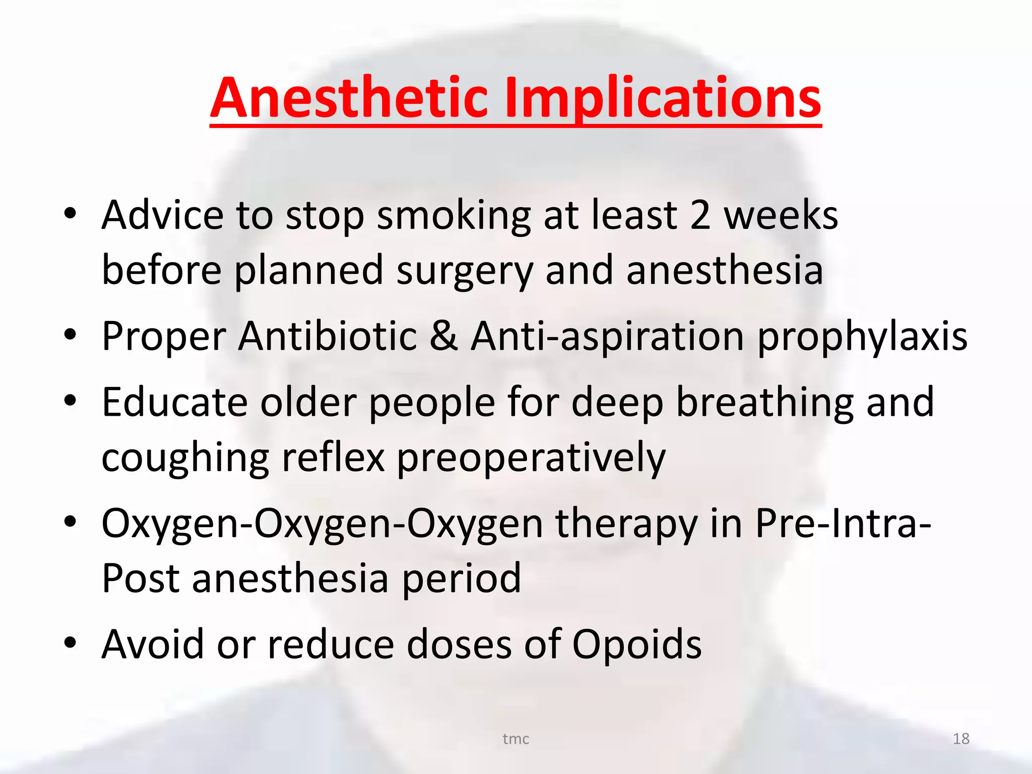 Anesthetic management of Geriatric patients | PPTX