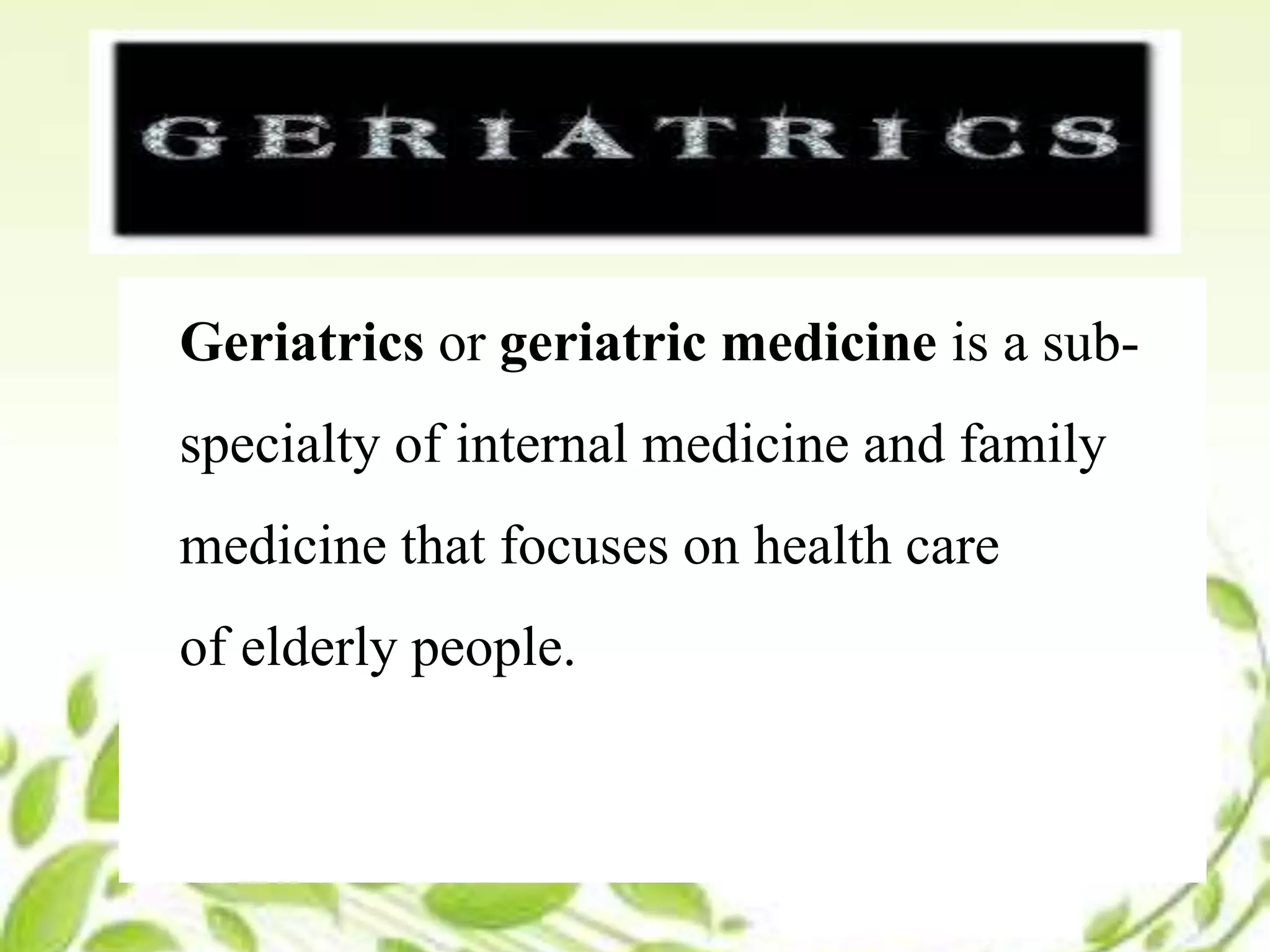 Geriatric care | PPTX | Heart and Cardiovascular Diseases | Diseases ...