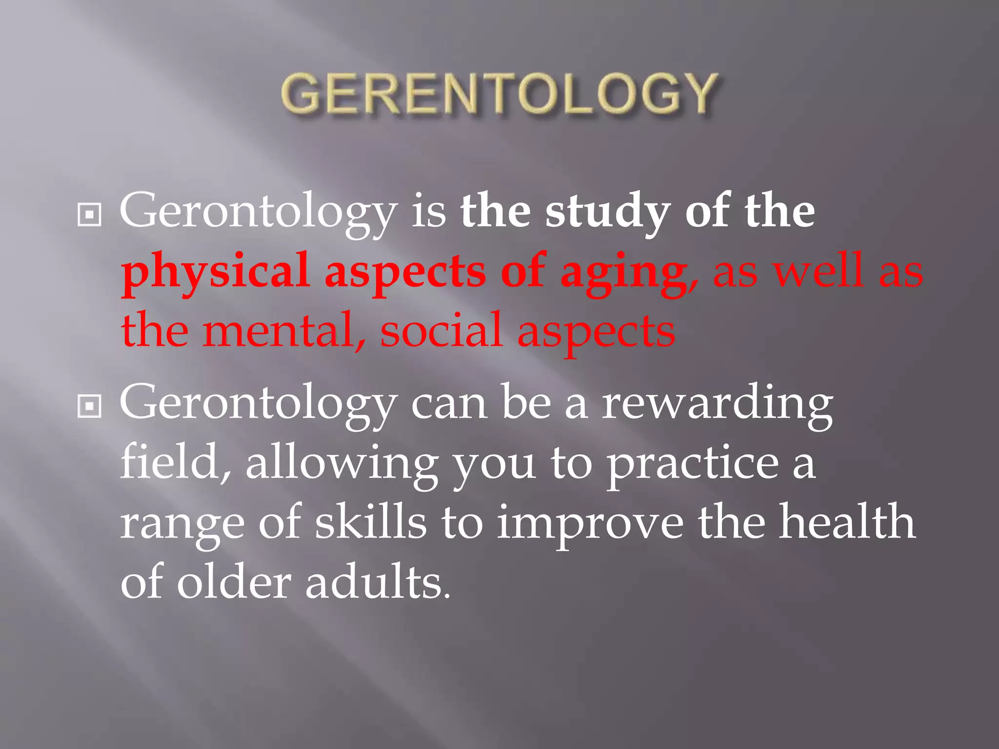 Geriatric care | PPTX