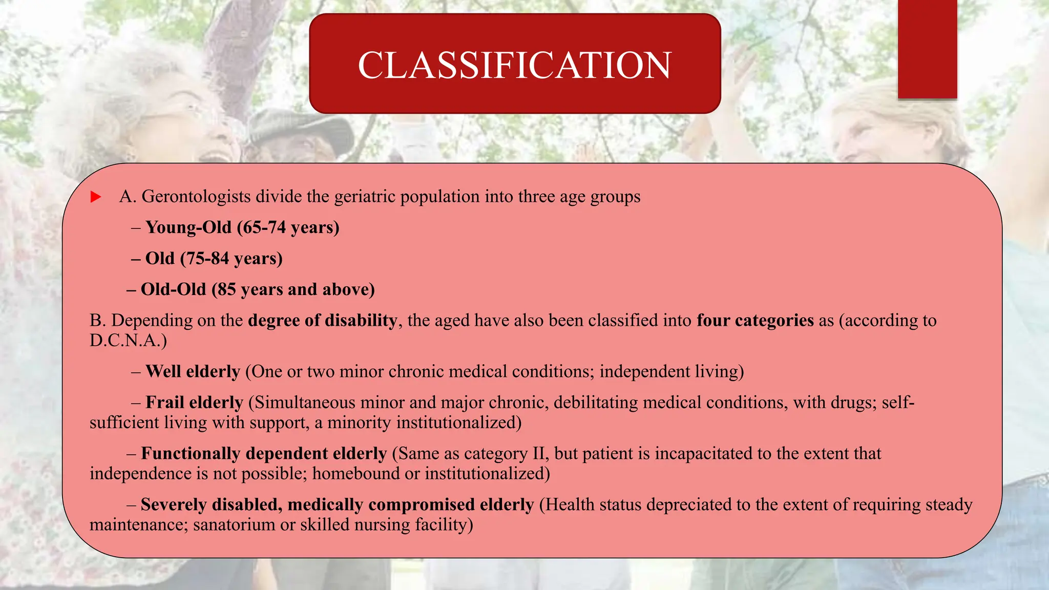 GERIATRIC CARE DENTISTRY - ORAL MANIFESTATIONS IN GERIATRIC PATIENTS | PPTX