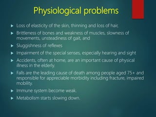 Geriatric care & problems.pptx
