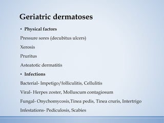 Ageing and Geriatric dermatoses | PPTX