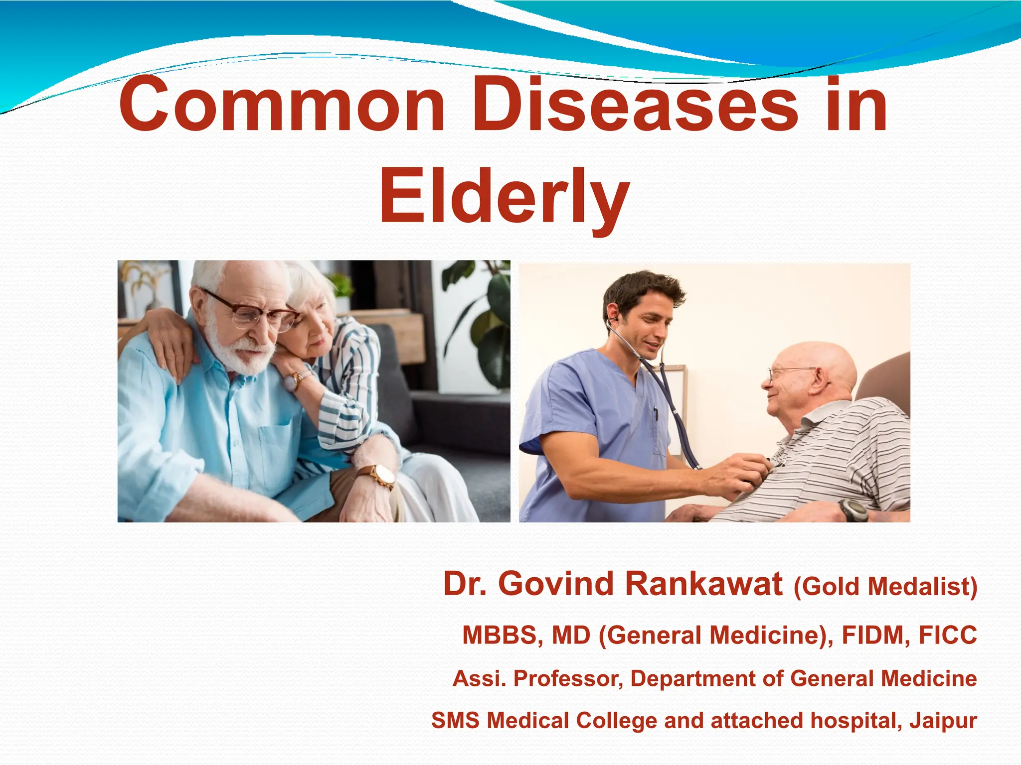 Geriatric disease A COMMON PROBLEM FOR ELDERLY | PPTX