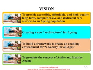 Geriatric health old age in new india | PPTX