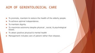 GERIATRICHEALTHPROBLEMS and treatment .pptx