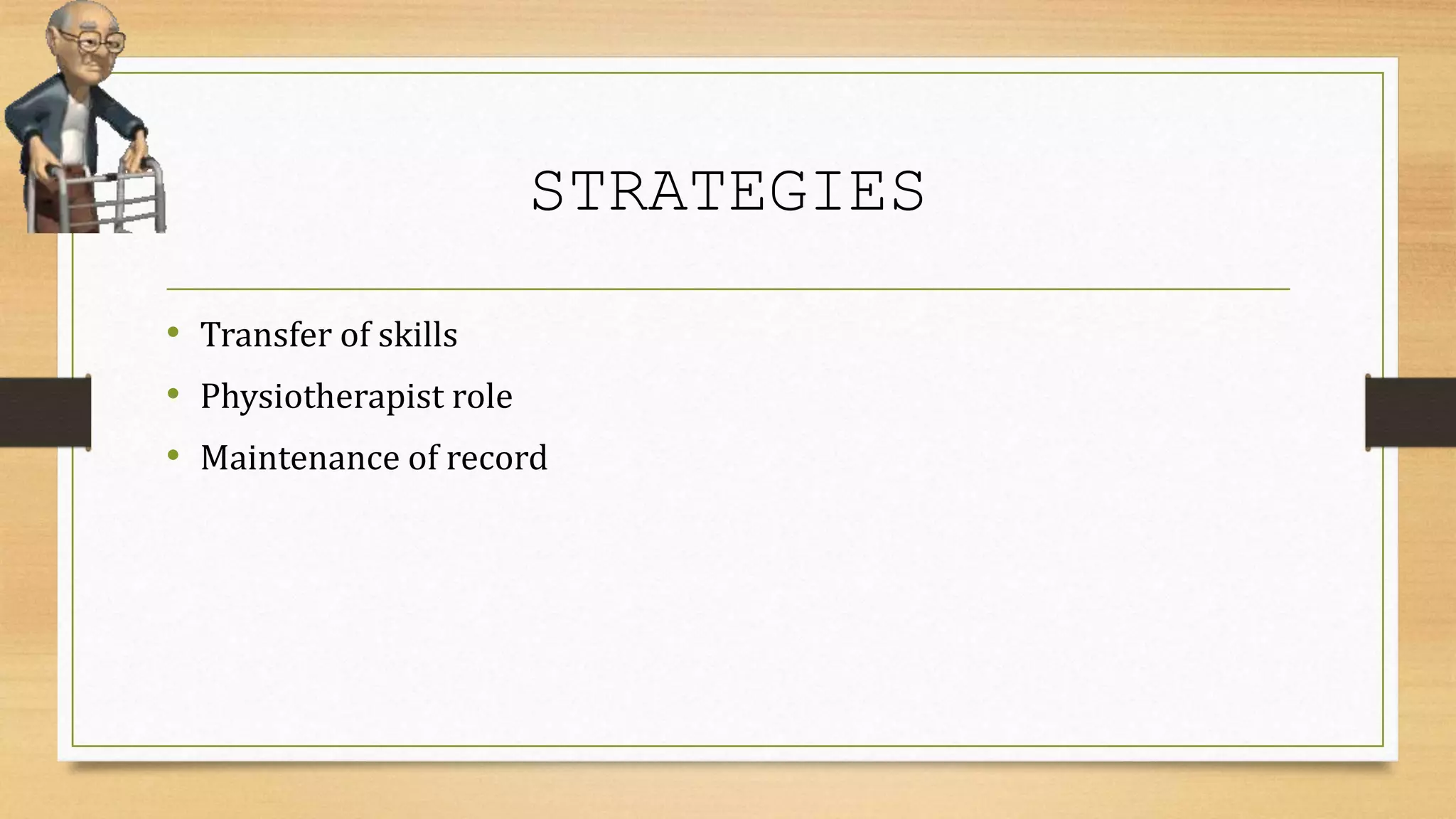 Geriatric Physiotherapy Management | PPTX