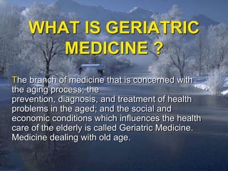 Geriatric medicine | PPSX | Menopause | Endocrine and Metabolic Diseases