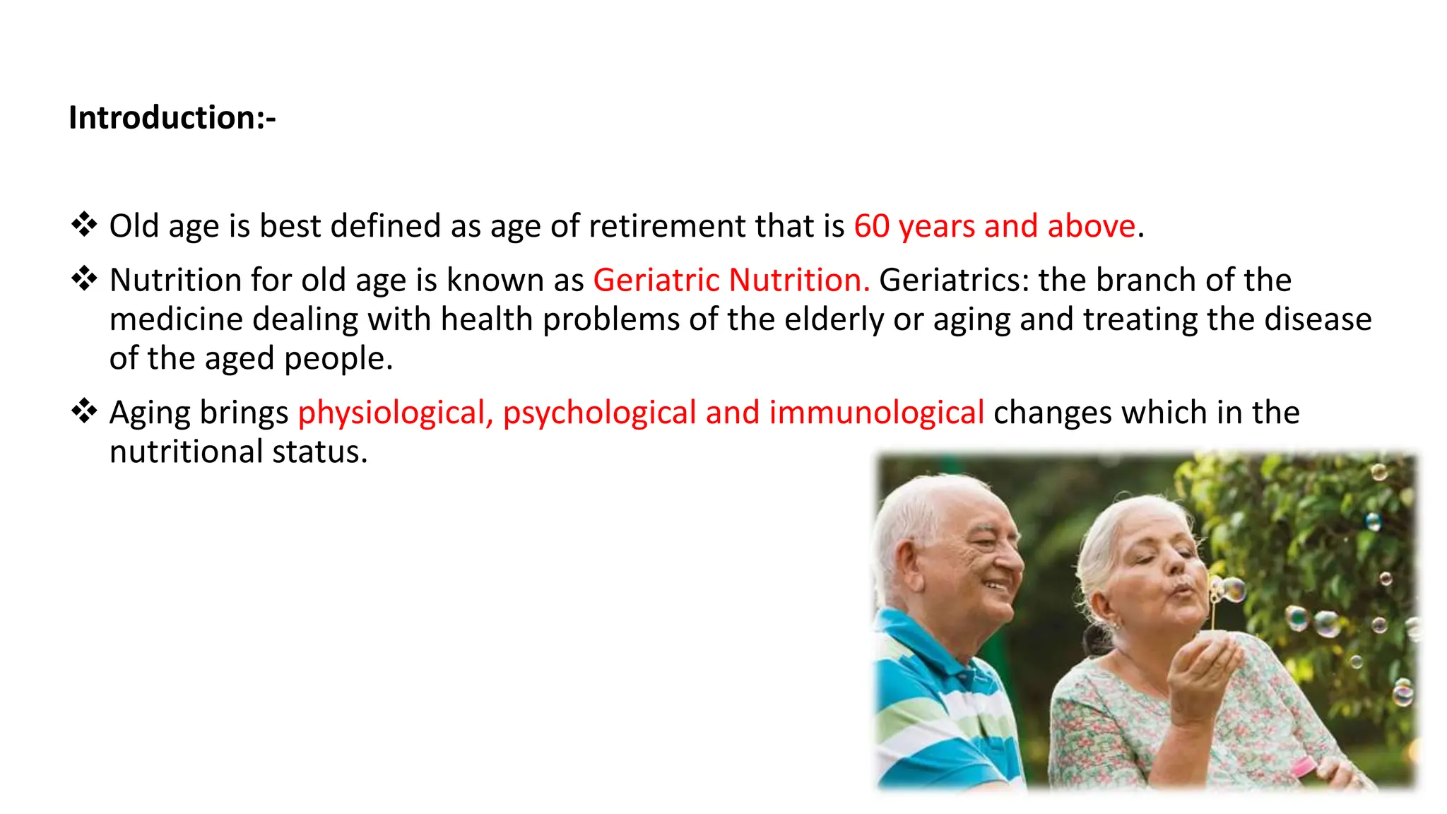 Geriatric nutrition for old age people.pptx