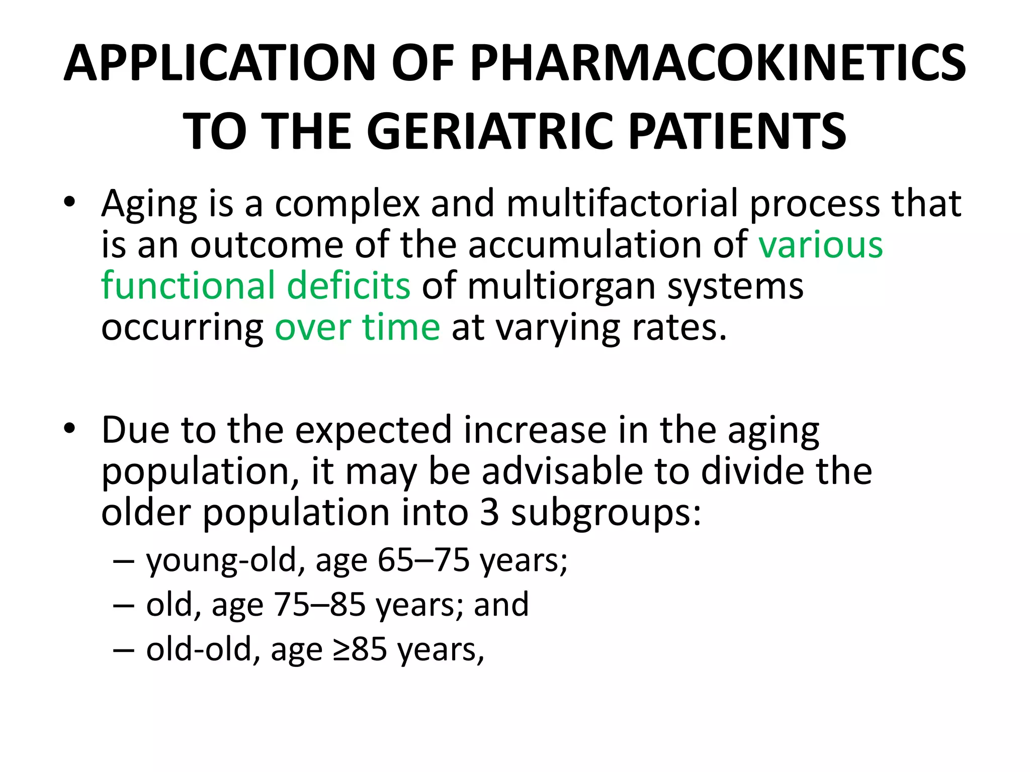 Geriatric,obese and pediatric patients Pharmacokinetics | PDF