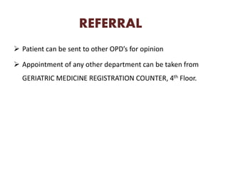 Geriatric opd | PPTX