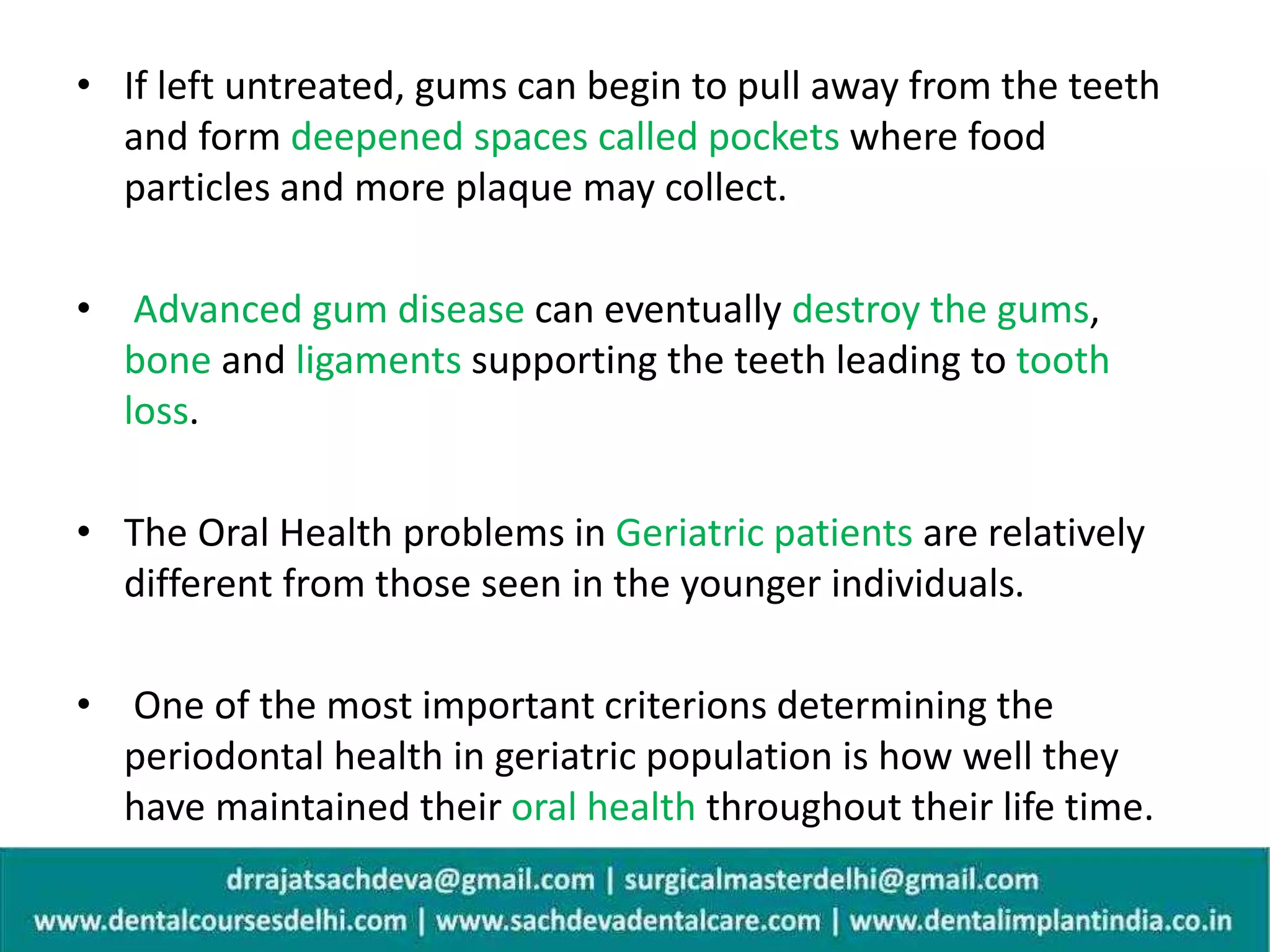 Geriatric patients and gum disease ,Periodontal disease , periodontitis ...