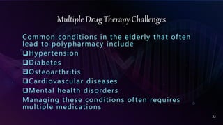 GERIATRIC PHARMACOLOGY Geriatric pharmacology is a specialized field ...