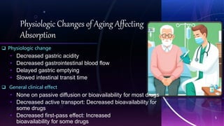 GERIATRIC PHARMACOLOGY Geriatric pharmacology is a specialized field ...
