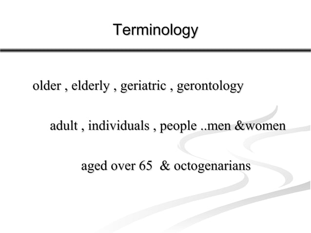 Geriatric presentation | PPT