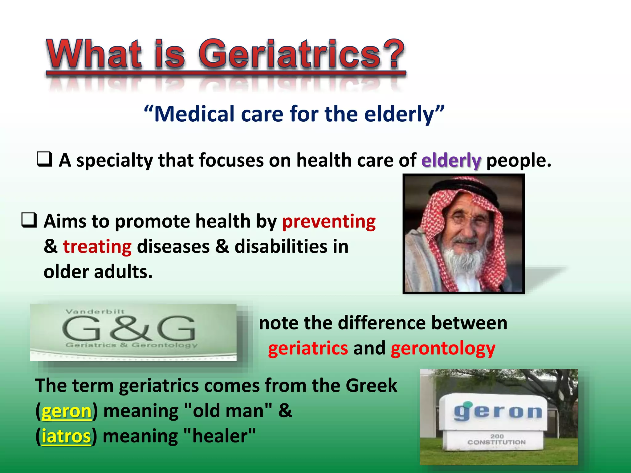 Geriatric presentation | PPTX