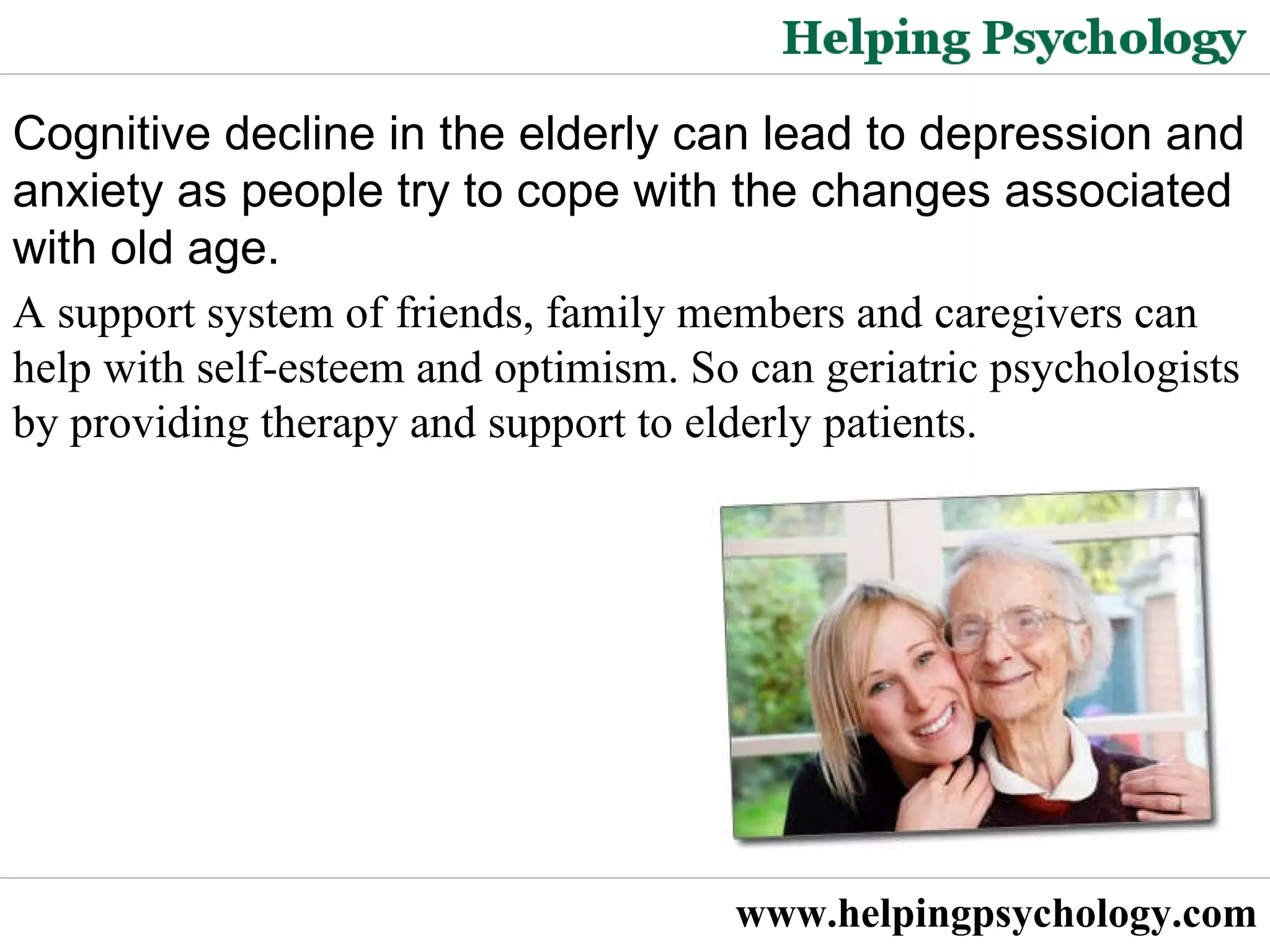 Geriatric Psychology: Psychological Functioning of the Elderly | PPT