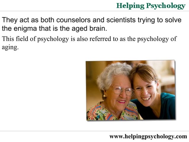 Geriatric Psychology: Psychological Functioning of the Elderly | PPT