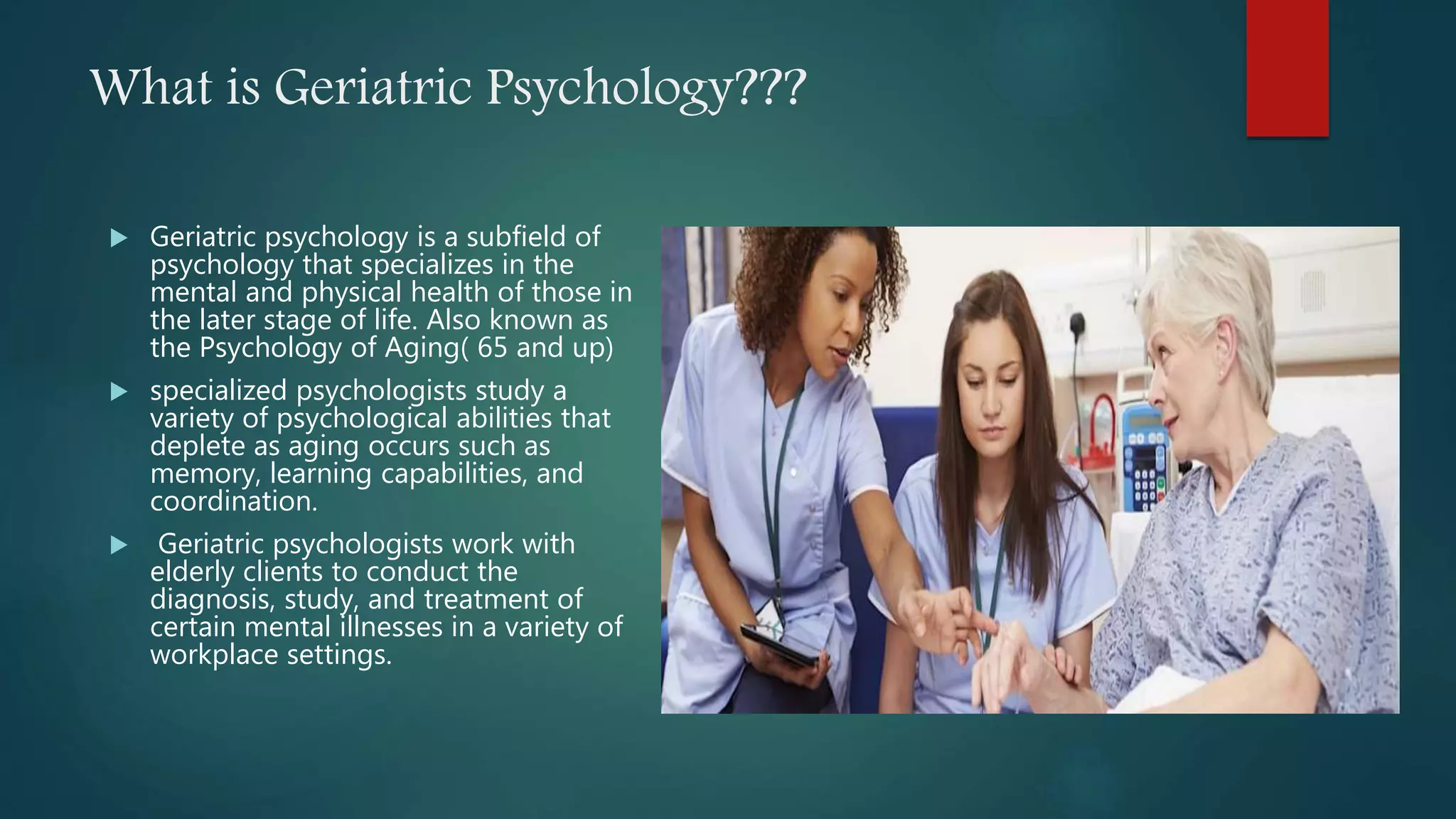 Geriatric Psychology Report prepared by Juvy Torres | PPTX | Physical ...
