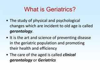 Presentation on geriatric medicine and management | PPTX