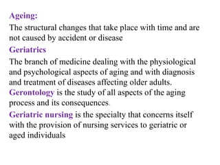 Geriatrics concept, issues, trends and problems | PPTX