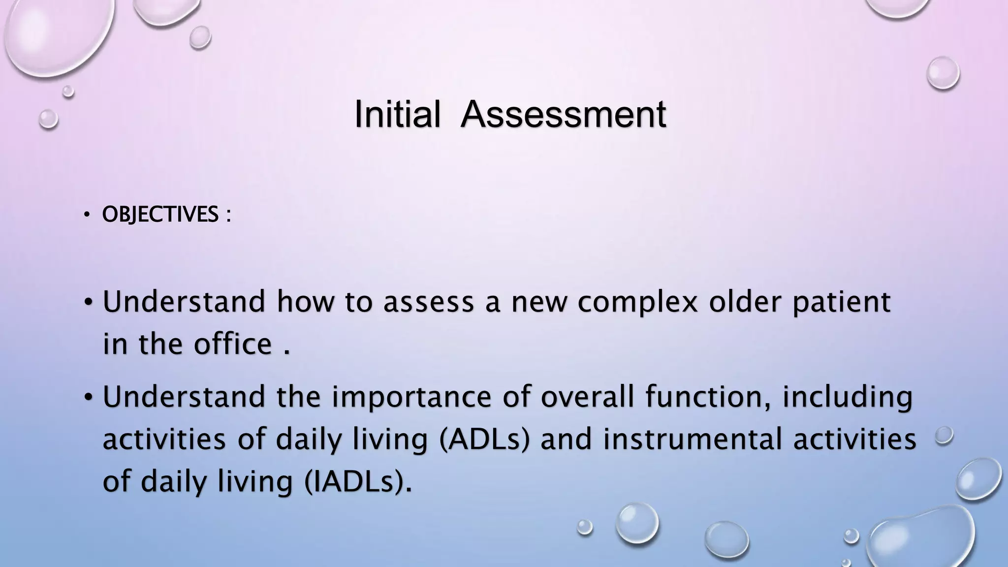 Geriatrics health assessment | PPT
