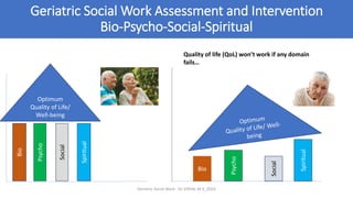 Geriatric Social Work in the Context of Youth.pptx