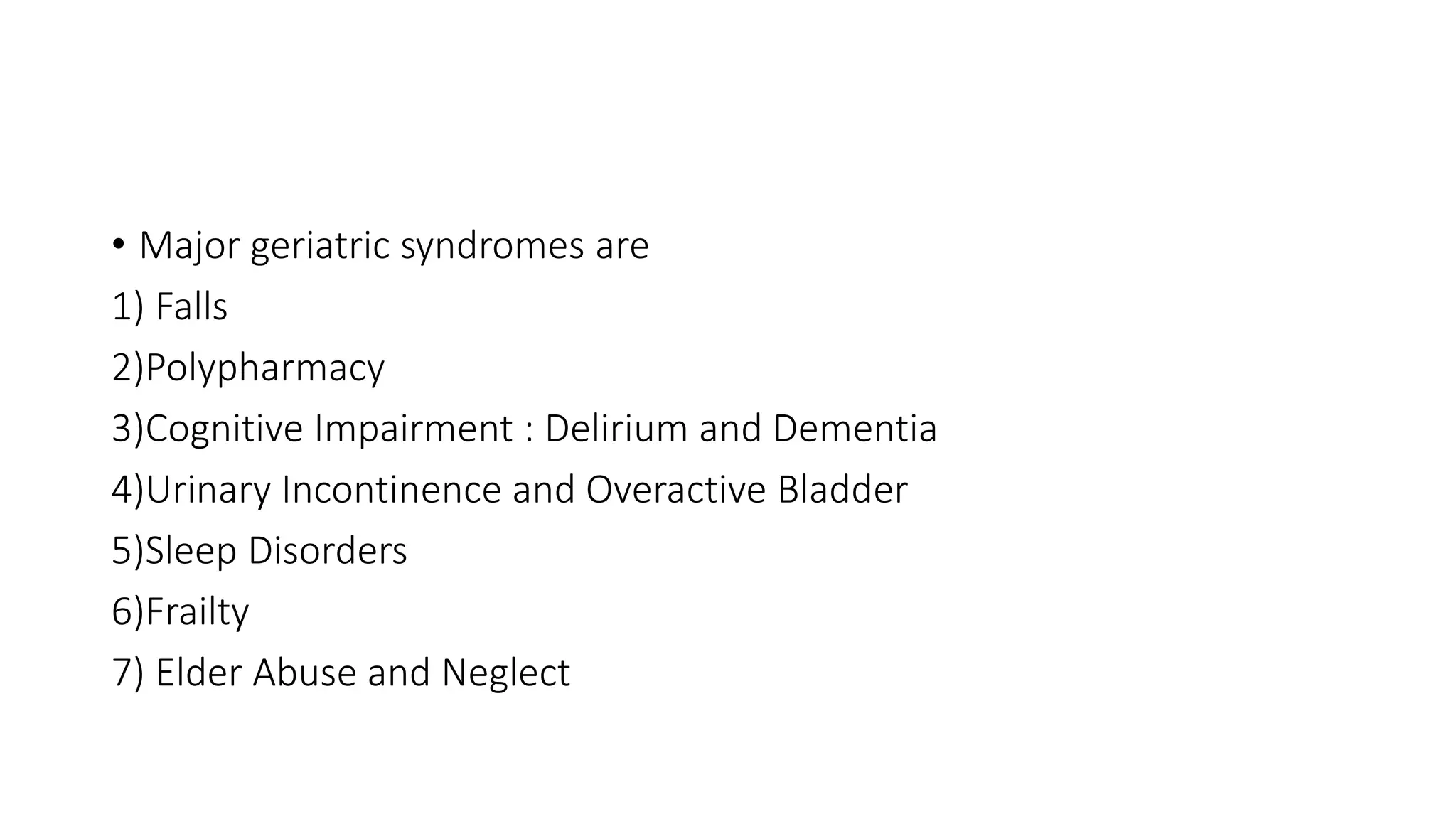 Geriatric Syndromes [Autosaved].pptx