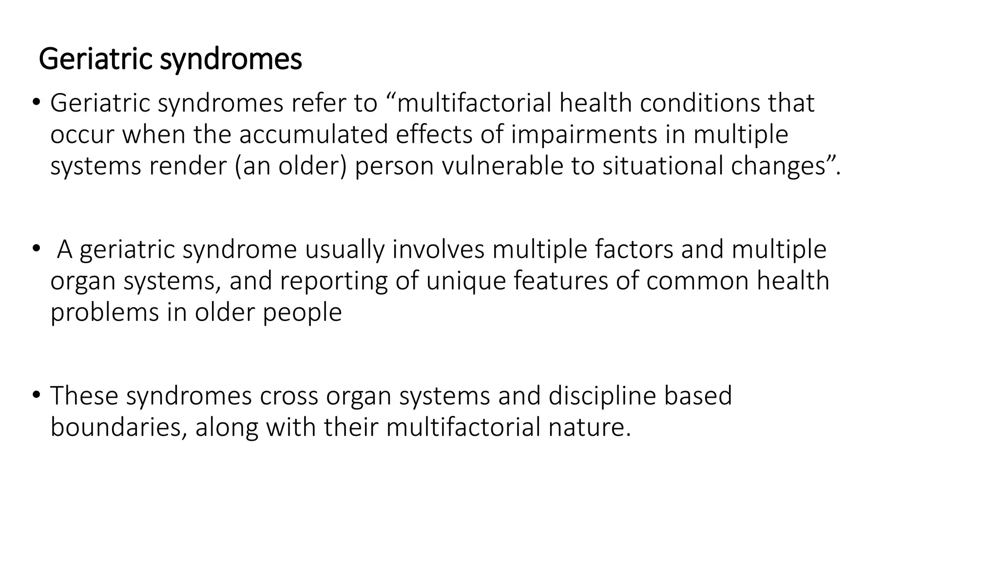 Geriatric Syndromes [Autosaved].pptx