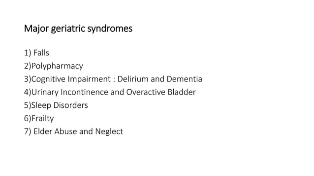 Geriatric Syndromes [Autosaved].pptx