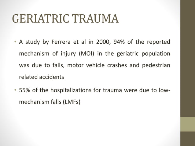 Geriatric trauma | PPTX