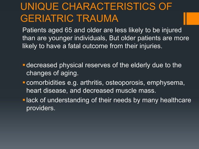 Geriatric trauma | PPT