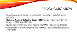 "Geriatric Trauma: Challenges, Management, and Outcomes in Older Adults ...