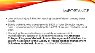 "Geriatric Trauma: Challenges, Management, and Outcomes in Older Adults ...