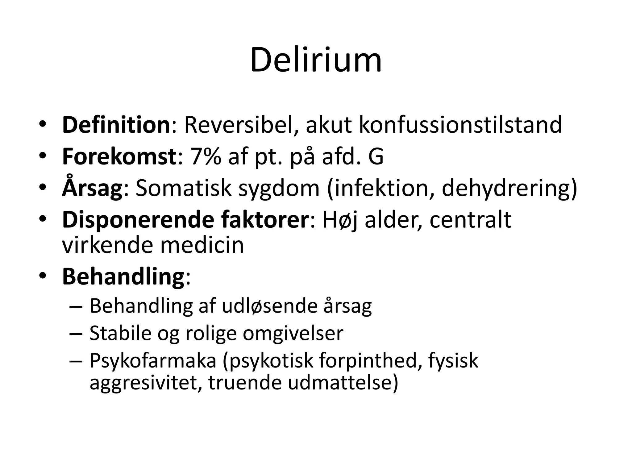 Geriatriske patienter - Delir | PPTX