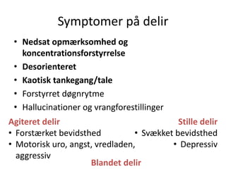 Geriatriske patienter - Delir | PPTX