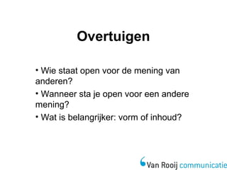 Gerlach instituut; communicatie, jaar 1, les 3, overtuigen | PPT