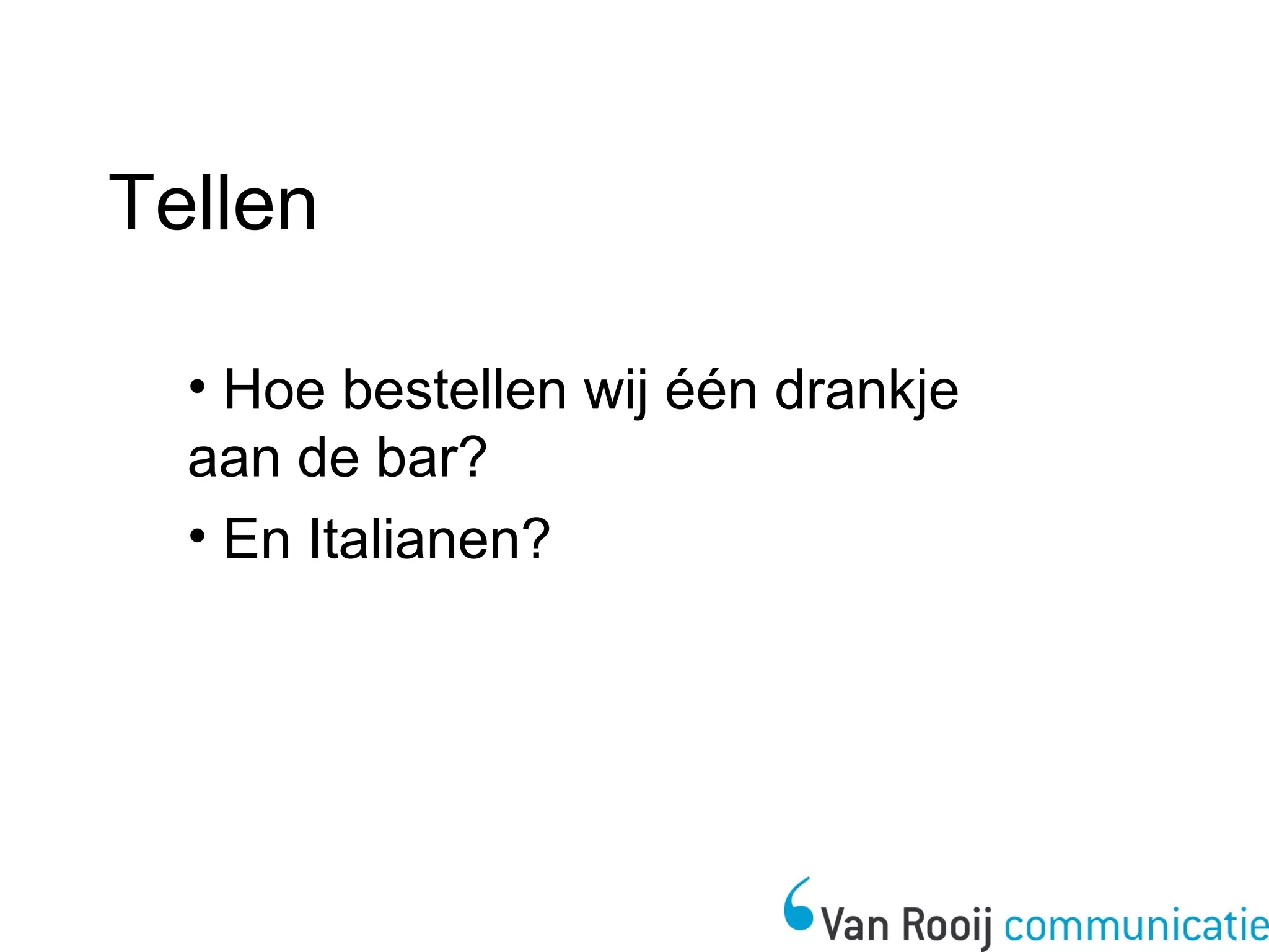 Gerlach instituut; jaar 1, 2014 2015, les 5; non-verbale communicatie | PPT