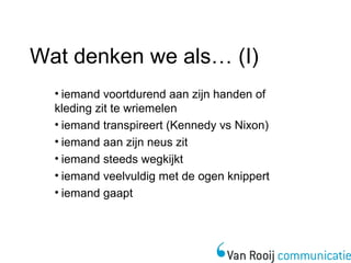 Gerlach instituut; jaar 1, 2014 2015, les 5; non-verbale communicatie | PPT