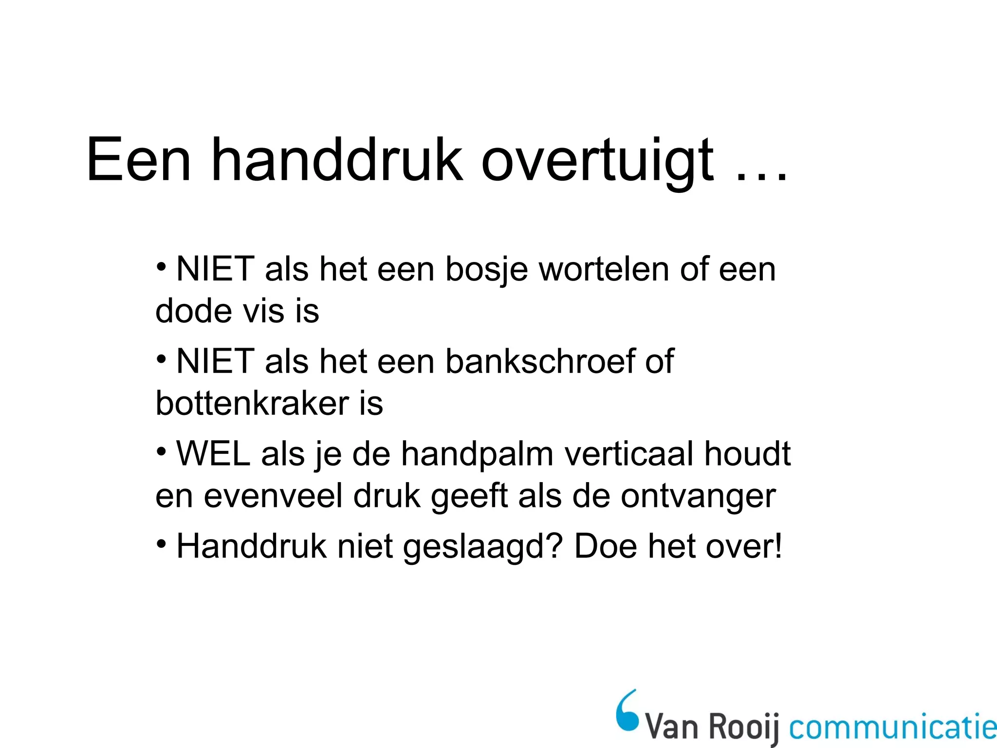 Gerlach instituut; jaar 1, les 5; non verbale communicatie.ppt
