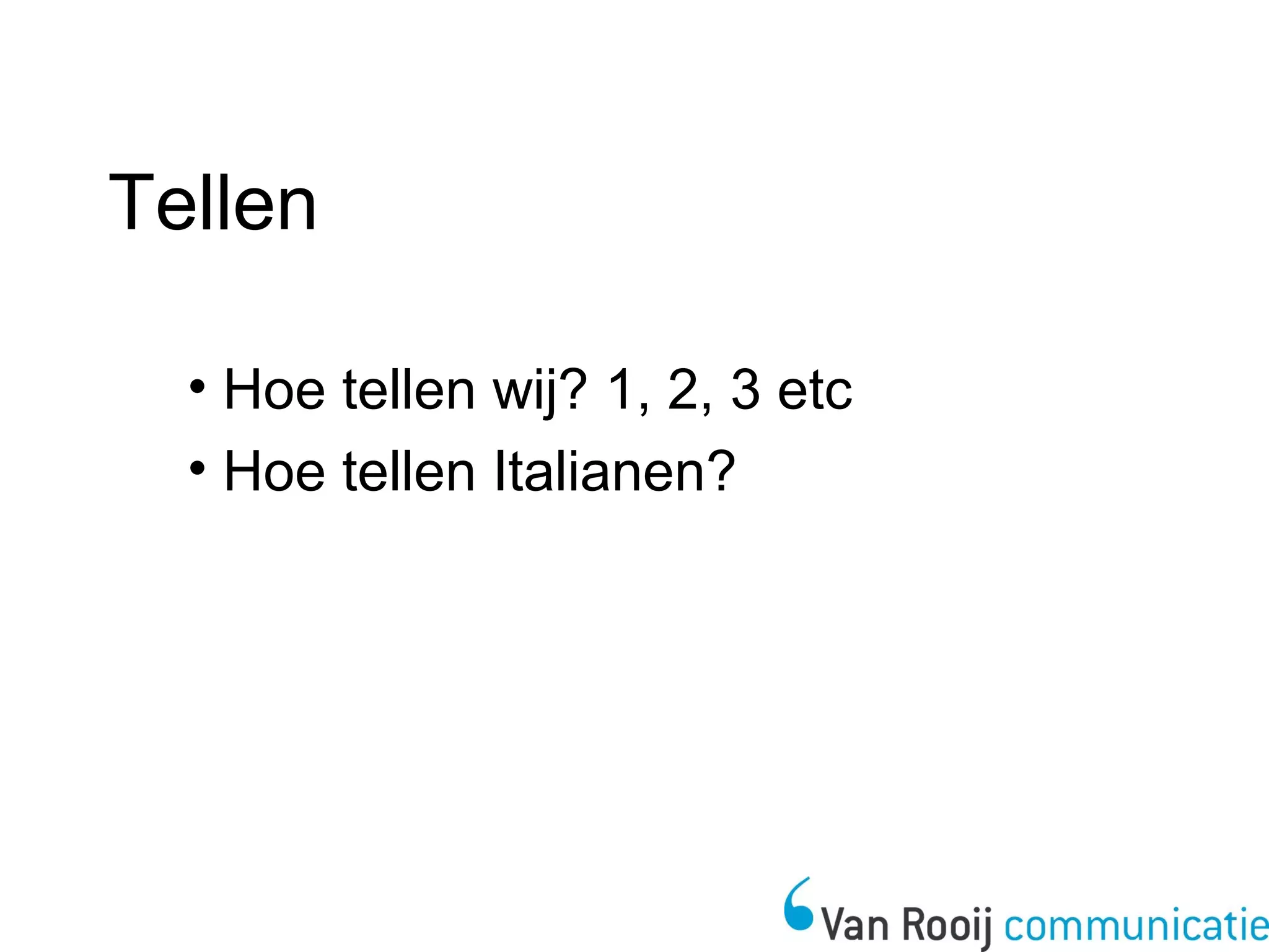 Gerlach instituut; jaar 1, les 5; non verbale communicatie.ppt