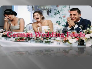 German wedding-foods | PPT