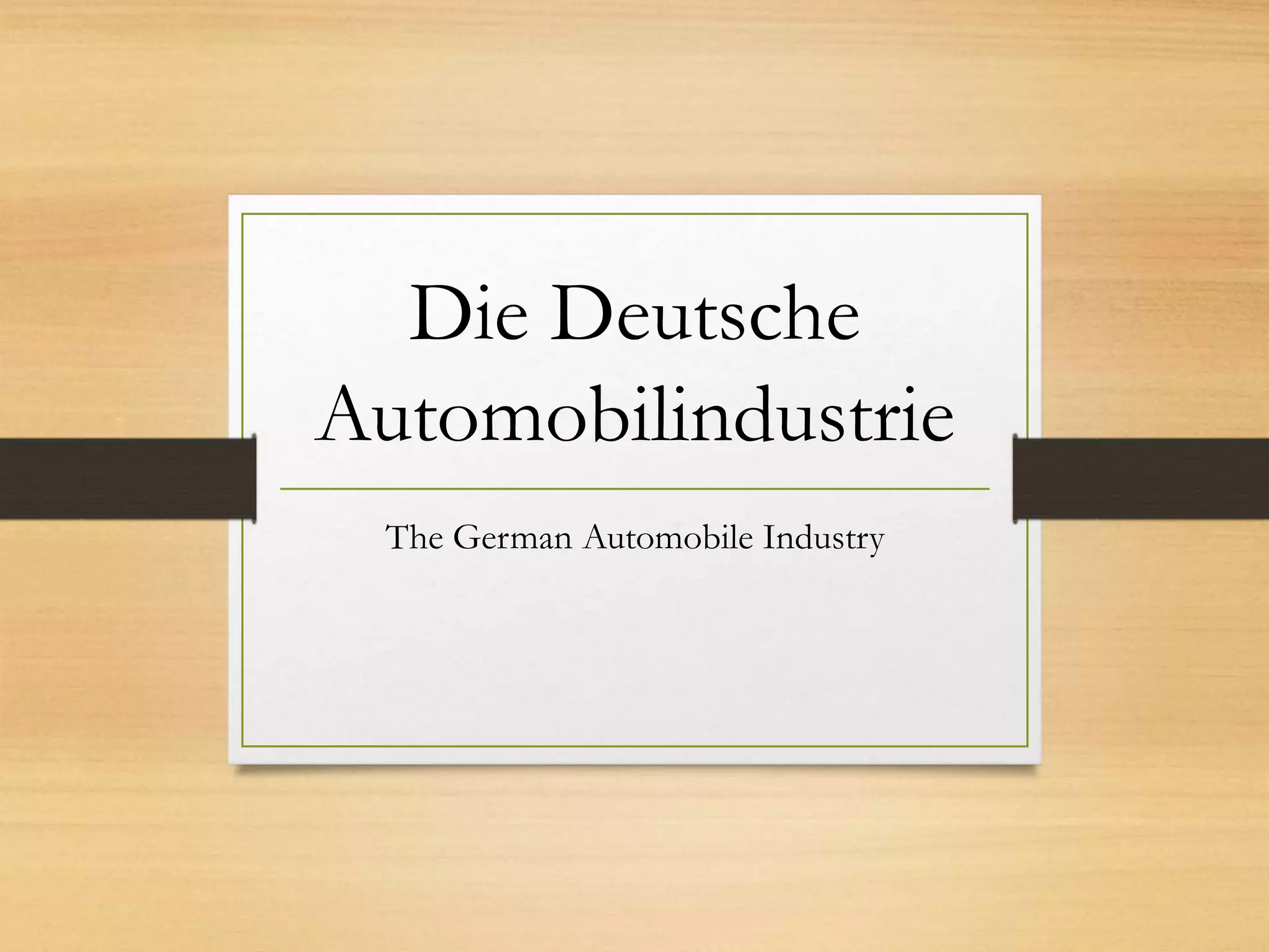 German automobile industry | PPTX