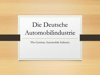 German automobile industry | PPTX