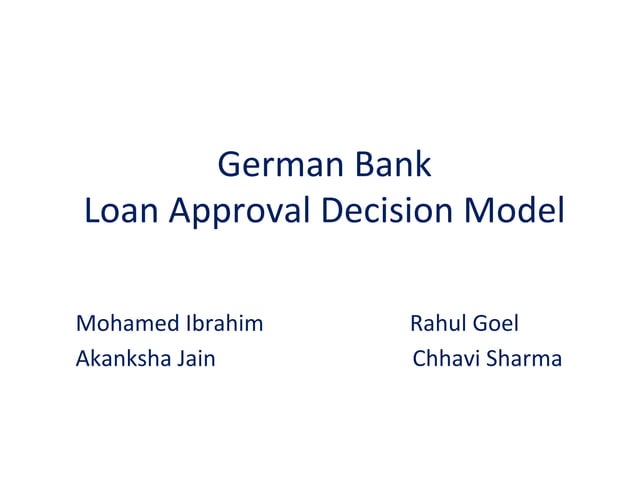 Predictive Model for Loan Approval Process using SAS 9.3_M1 | PPT