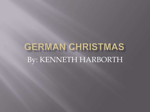 German christmas.pptx kenneth | PPT