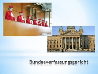 German courtsystem | PPTX