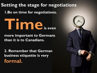 Cross-Culture Negotiation Guide for Canadian: German, Jonah Guo | PPT