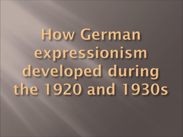 German Expressionism | PPT